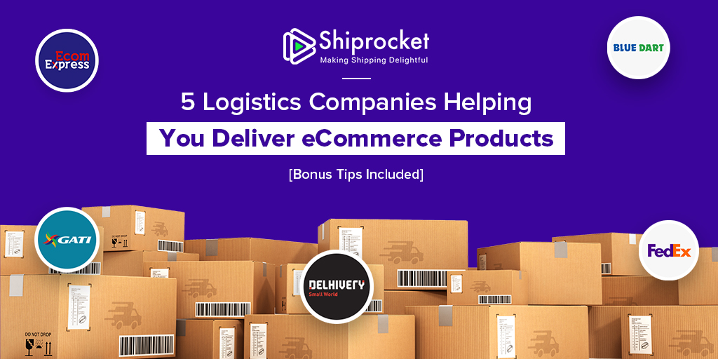 Top Shipping & Logistics Companies in India for eCommerce [2024 ...