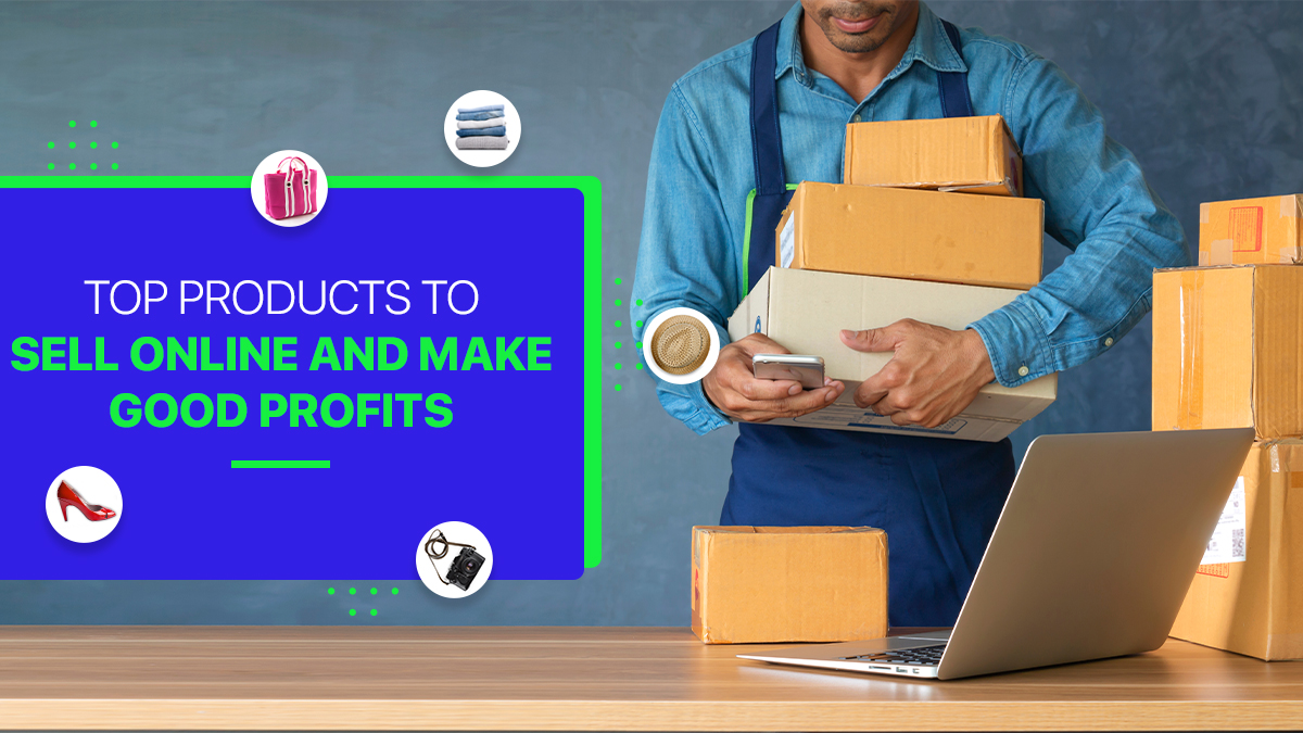 Top Products to Sell Online and Make Good Profits - Shiprocket
